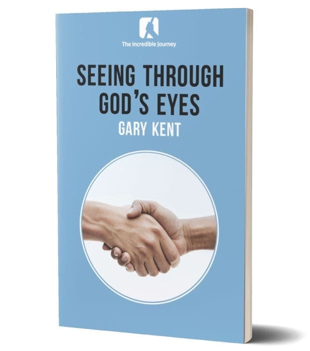 Seeing Through God's Eyes - The Incredible Journey Seeing Through God's Eyes - The Incredible Journey