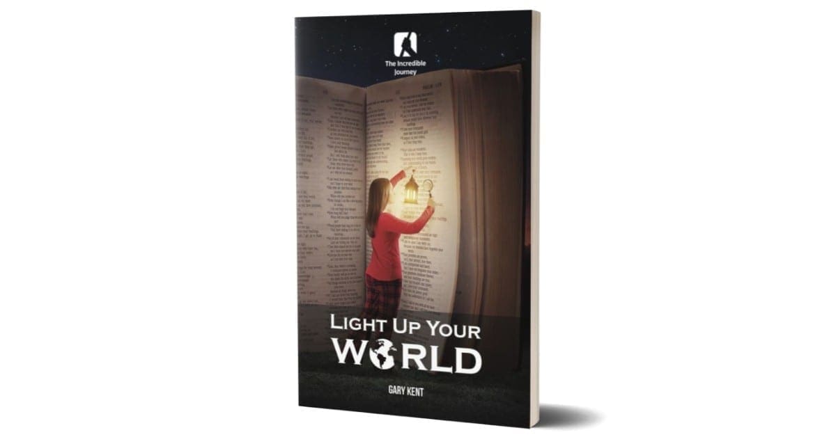 Light Up Your World - The Incredible Journey